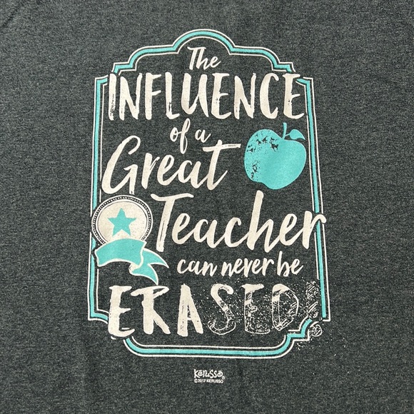 Gildan | Tops | The Influence Of A Great Teacher Can Never Be Erased Tshirt | Poshmark